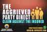 The Aggrieved Party Direct Claim Against The Insured According to the ...