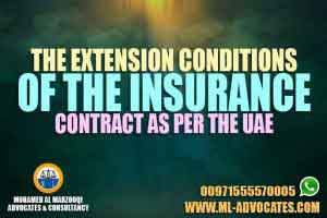 The extension conditions of the insurance contract as per the UAE